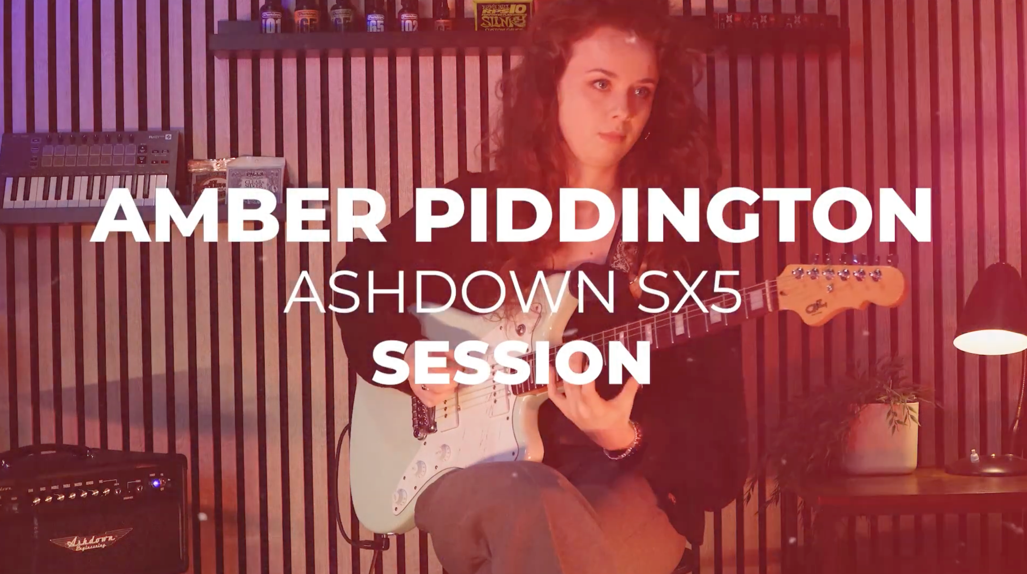 Amber Piddington - Ashdown SX-5H Session – Ashdown Engineering